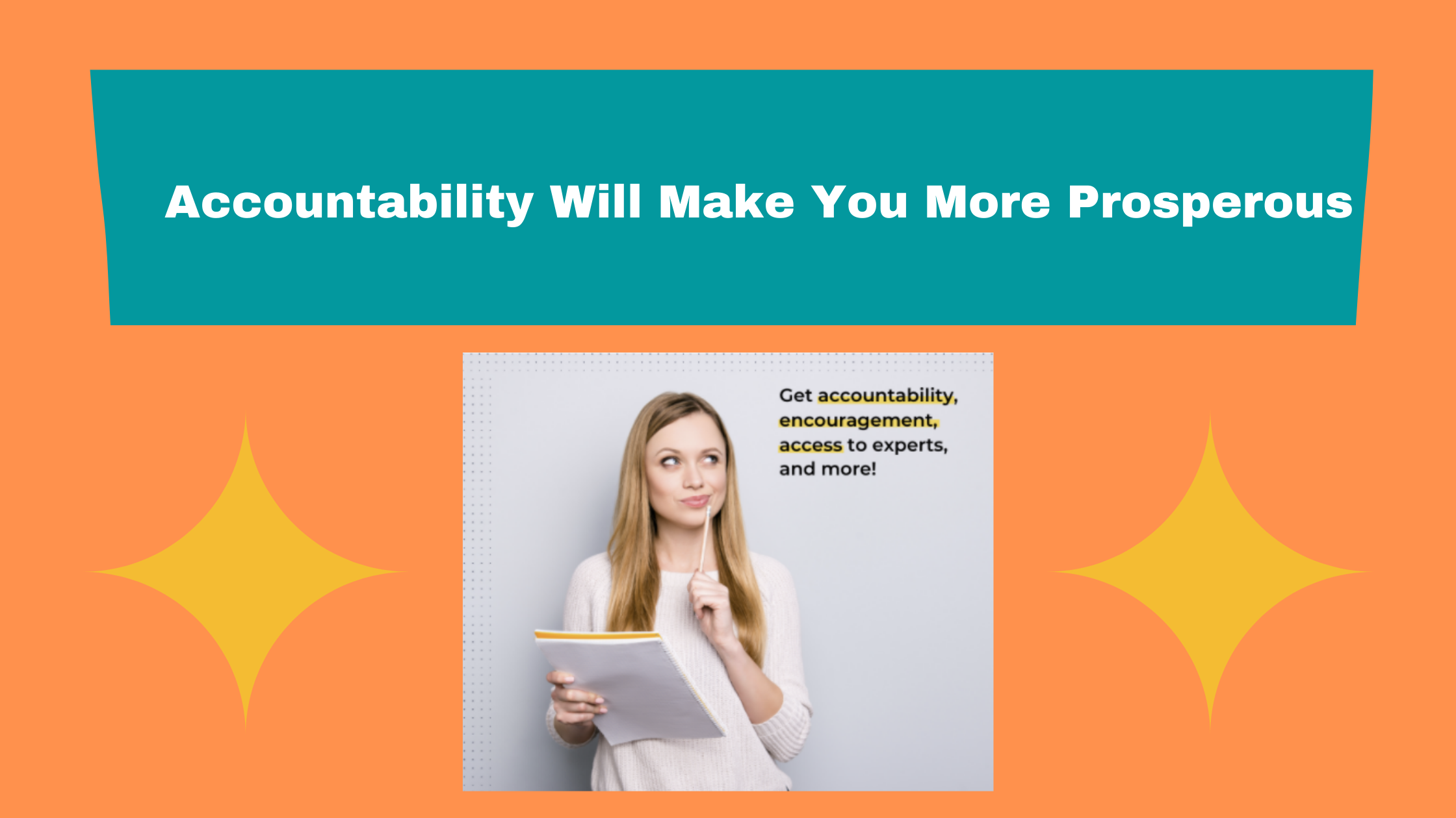 Accountability Will Make You More Prosperous - Xtreme Digital Marketing ...